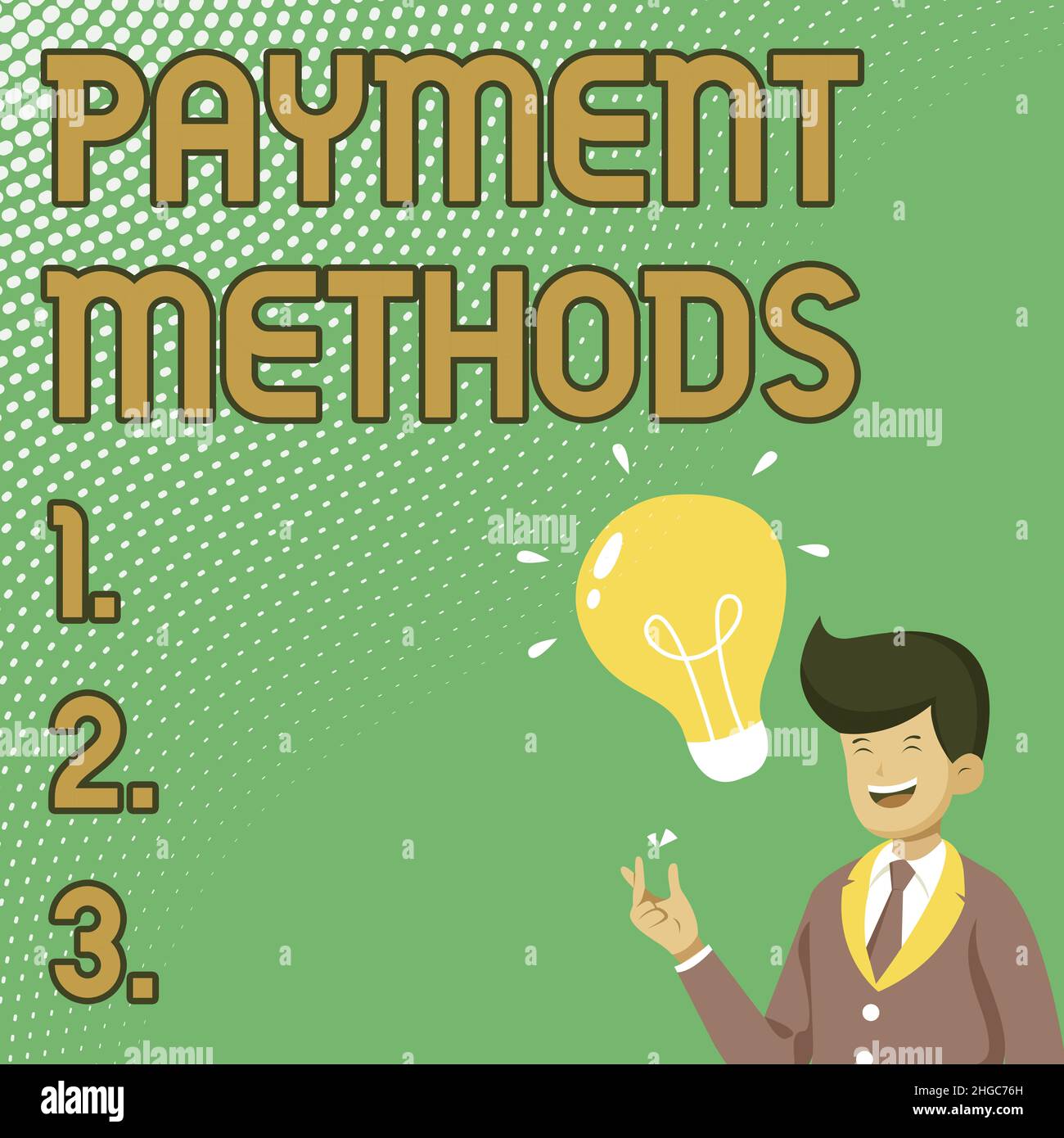 Conceptual display Payment Methods. Business approach trade of value ...
