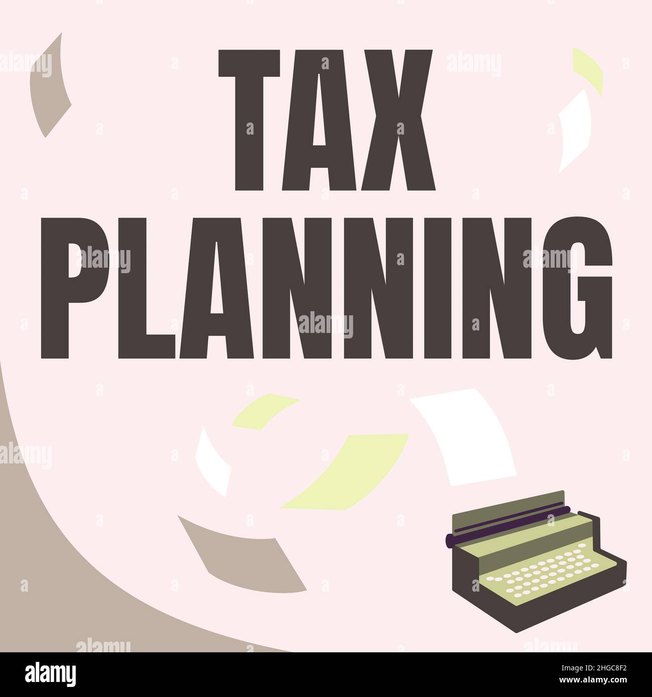 Sign displaying Tax Planning. Business concept analyzing financial ...