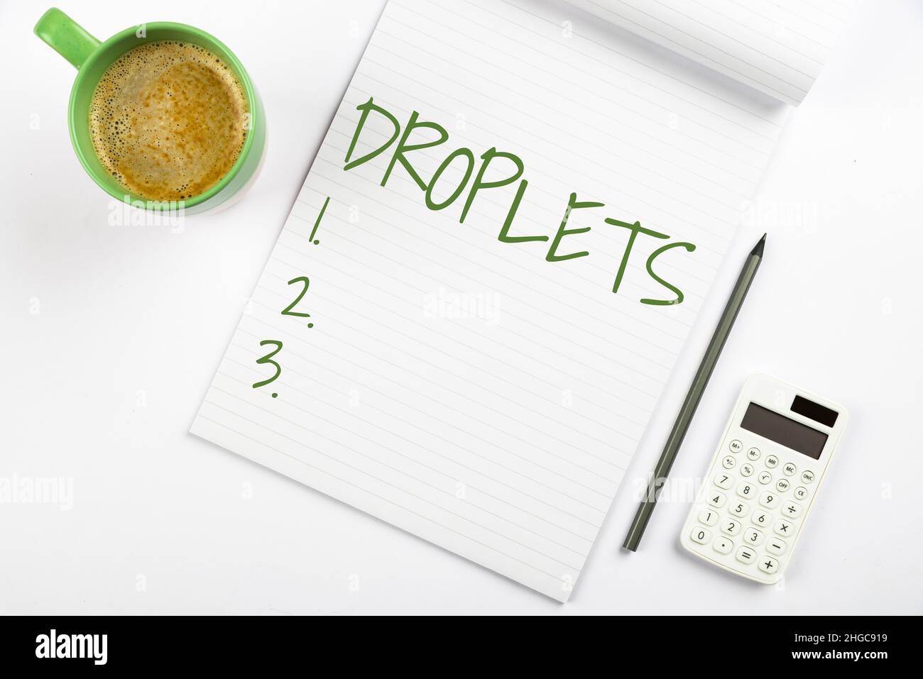 Inspiration showing sign Droplets. Concept meaning very small drop of a ...