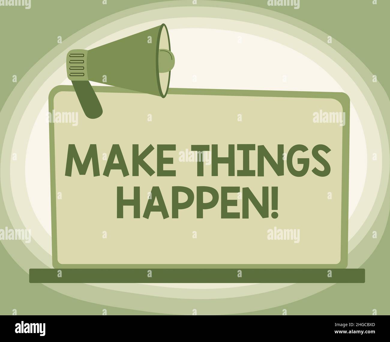 Text showing inspiration Make Things Happen. Concept meaning ...