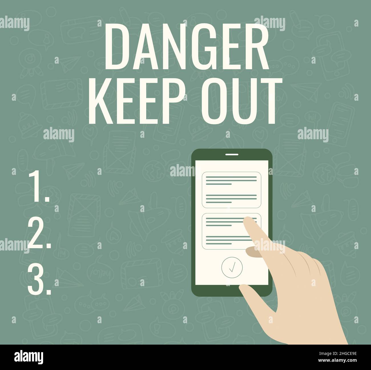 Sign displaying Danger Keep Out. Concept meaning Warning Restriction ...