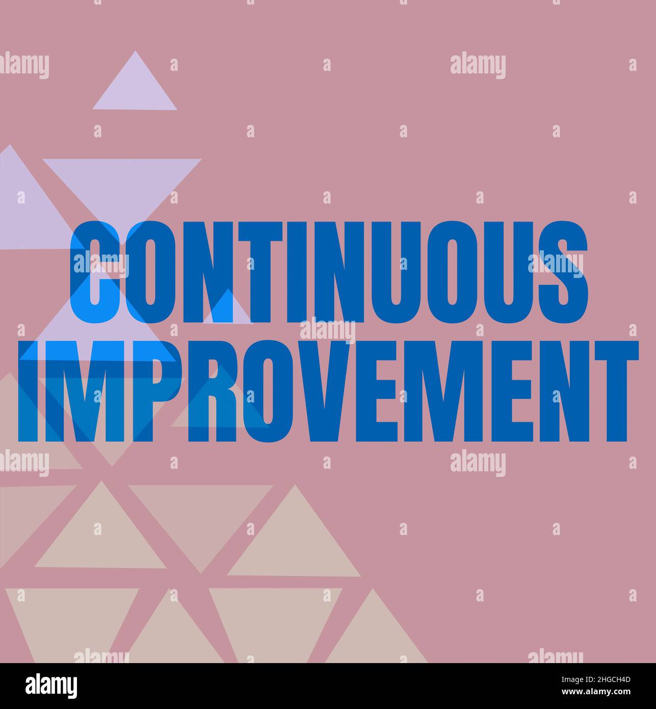 Inspiration showing sign Continuous Improvement. Concept meaning making ...