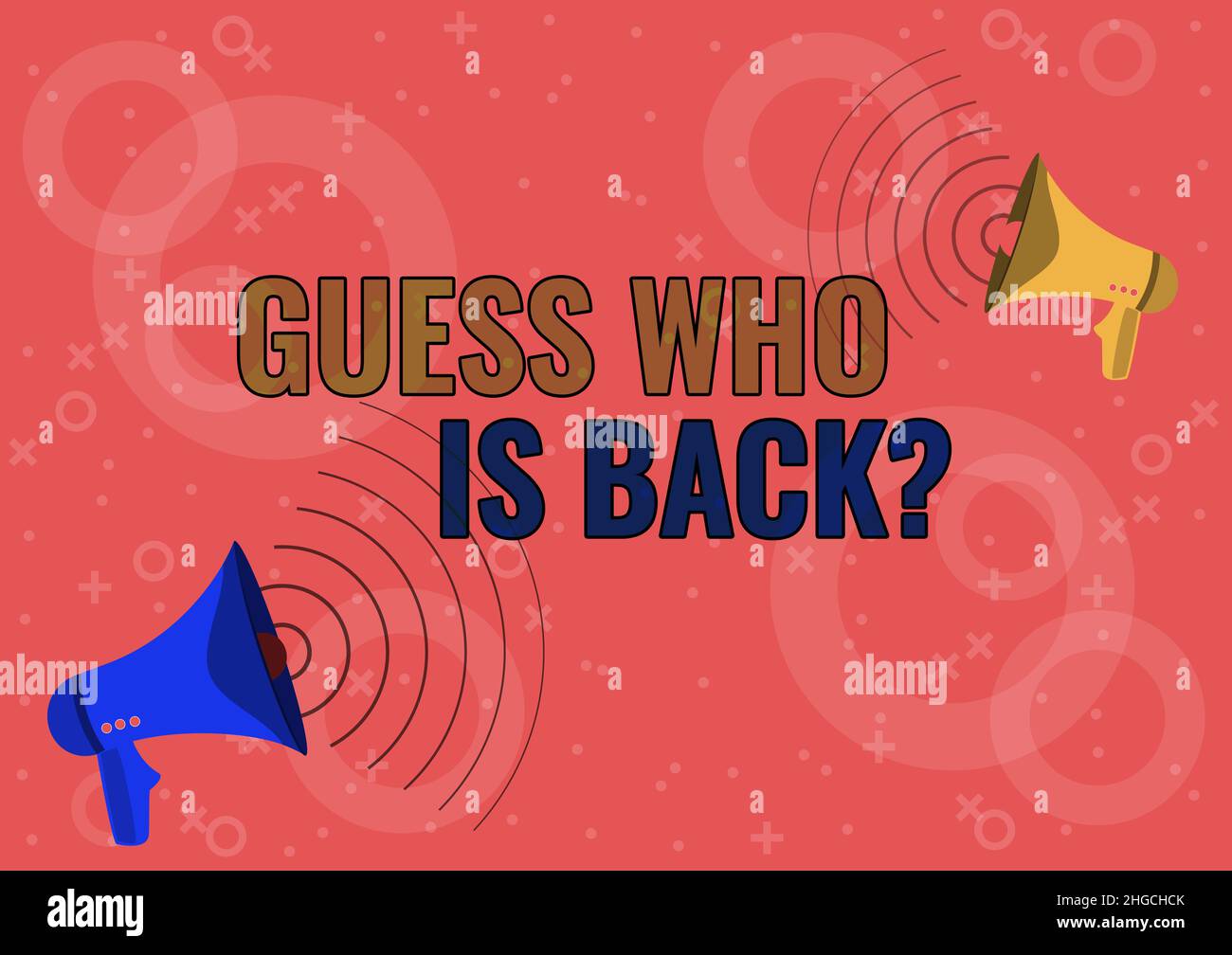 Text sign showing Guess Who Is Back Question. Business concept Asking ...