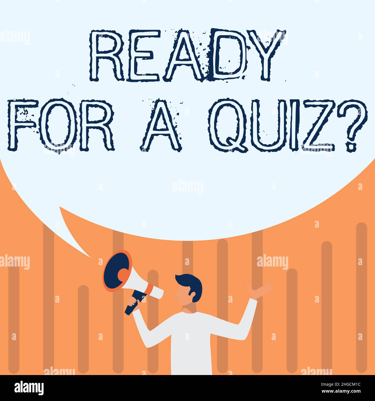 Hand writing sign Ready For A Quiz Question. Business showcase Taking ...