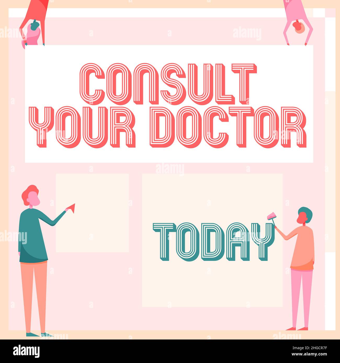 Conceptual caption Consult Your Doctor. Word Written on ask information ...