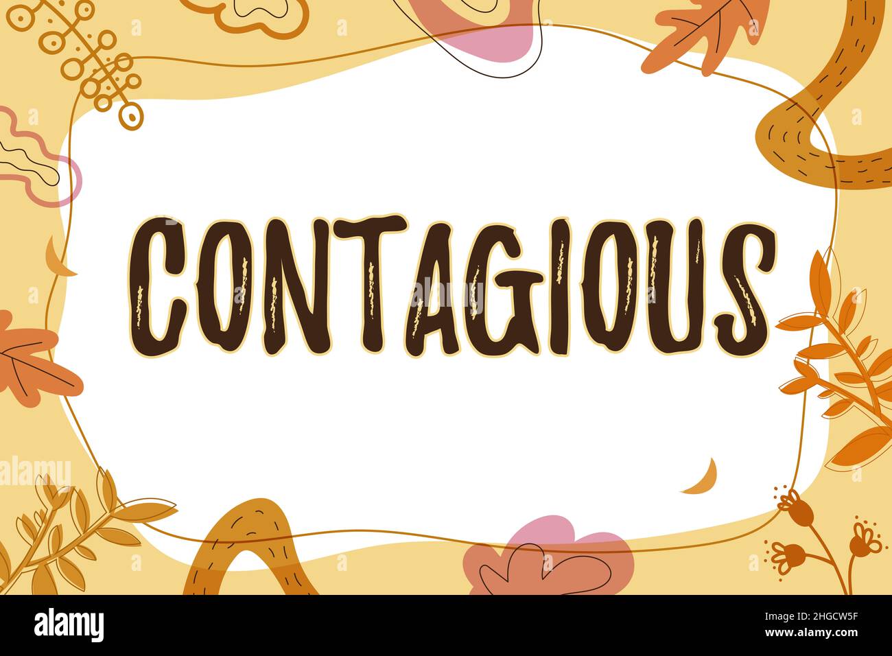 Inspiration showing sign Contagious. Concept meaning transmissible by ...