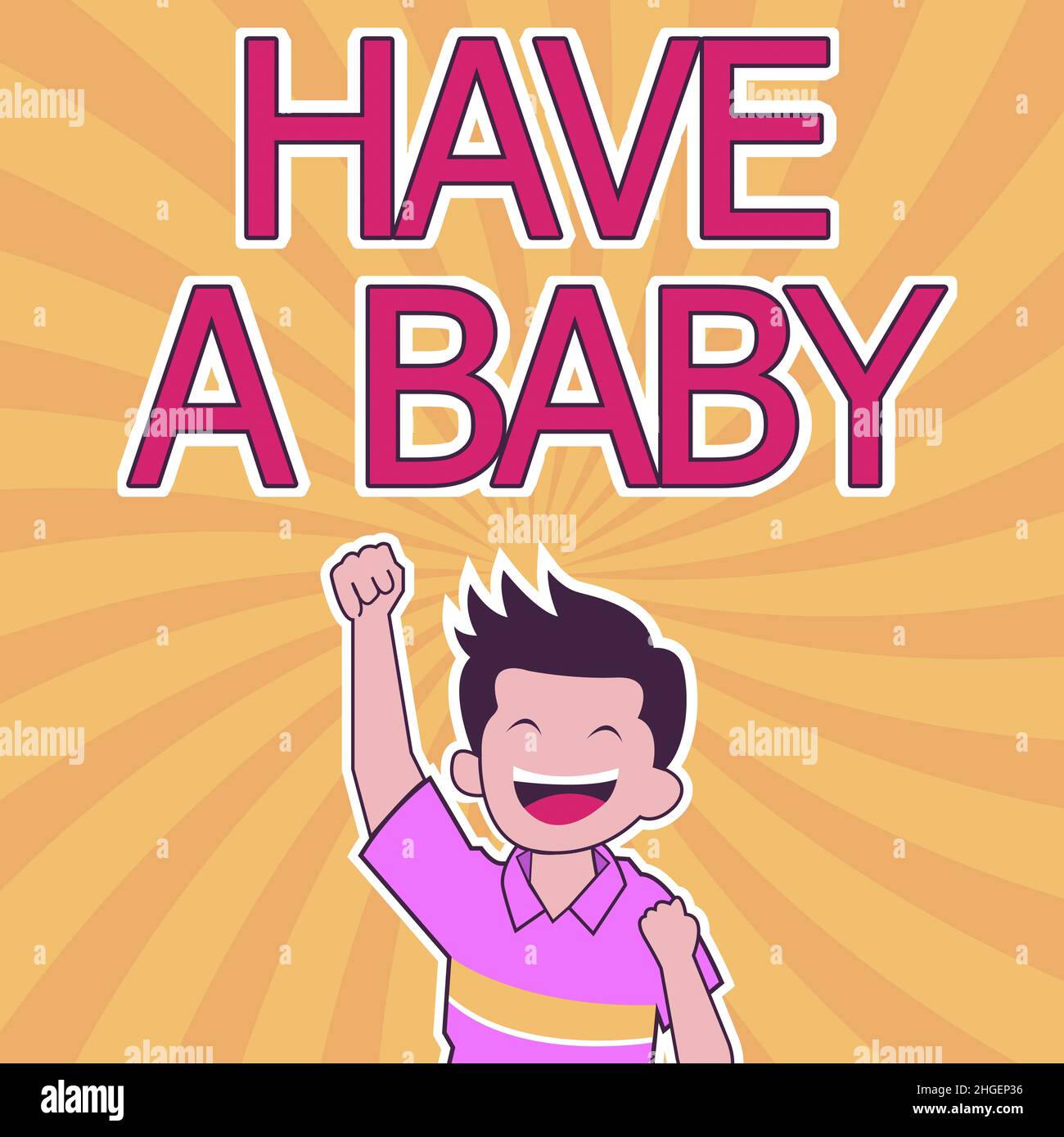 Hand writing sign Have A Baby, Internet Concept parents are expecting ...