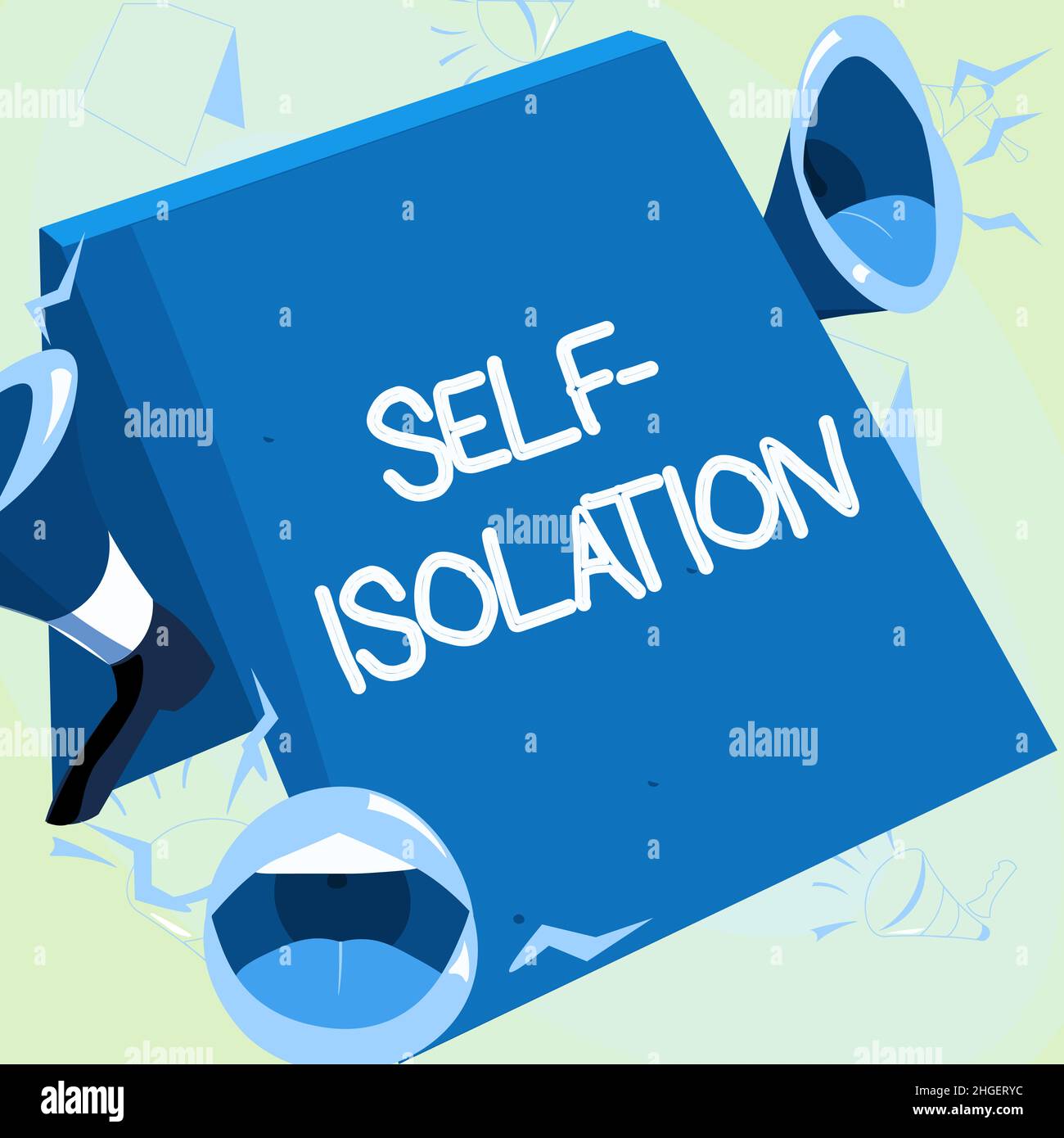 Conceptual display Self Isolation, Business idea promoting infection ...