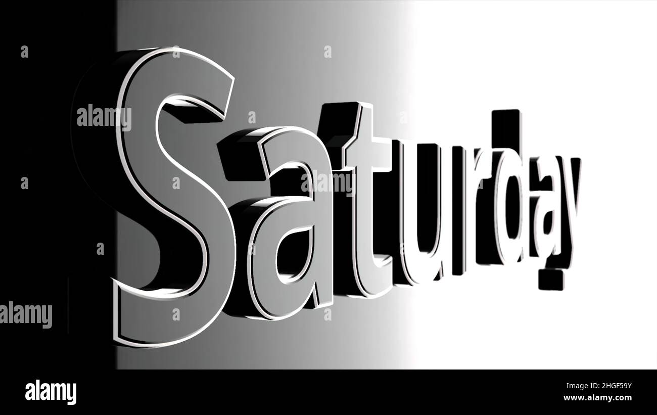 Day of the week saturday from grey 3D letters approaches and moves away ...