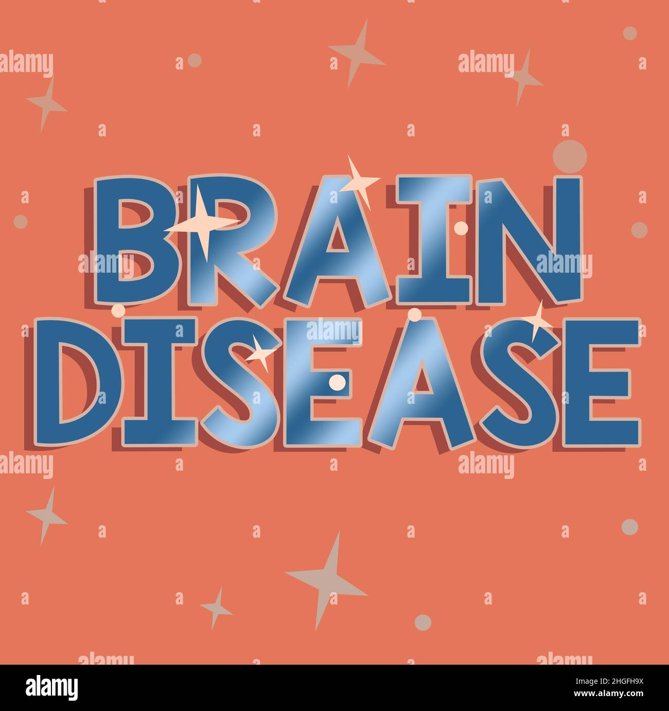 Handwriting text Brain Disease, Word for a neurological disorder that ...