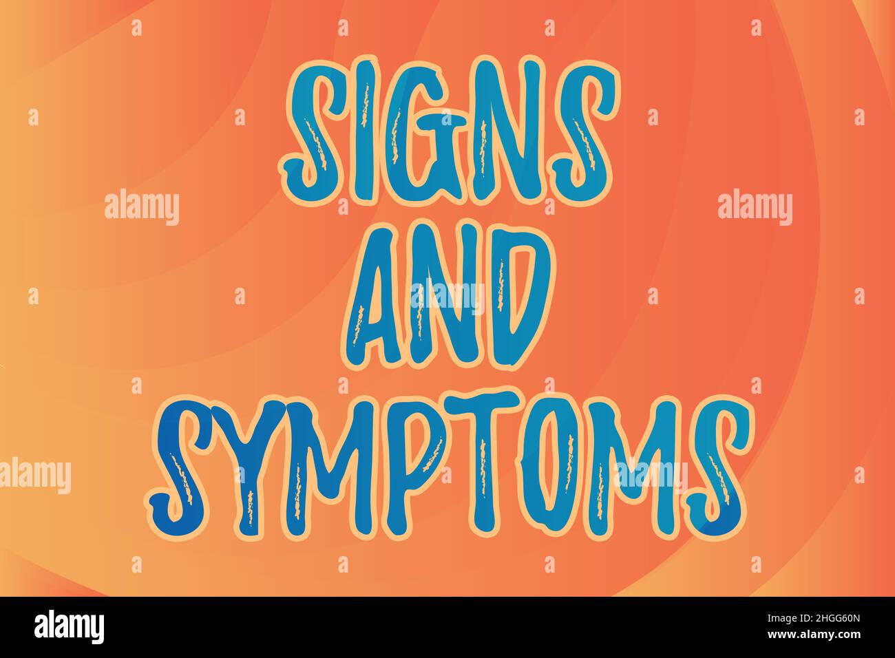 Handwriting text Signs And Symptoms, Conceptual photo abnormalities ...