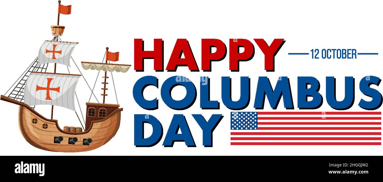 Happy Columbus day banner with flagship illustration Stock Vector Image ...