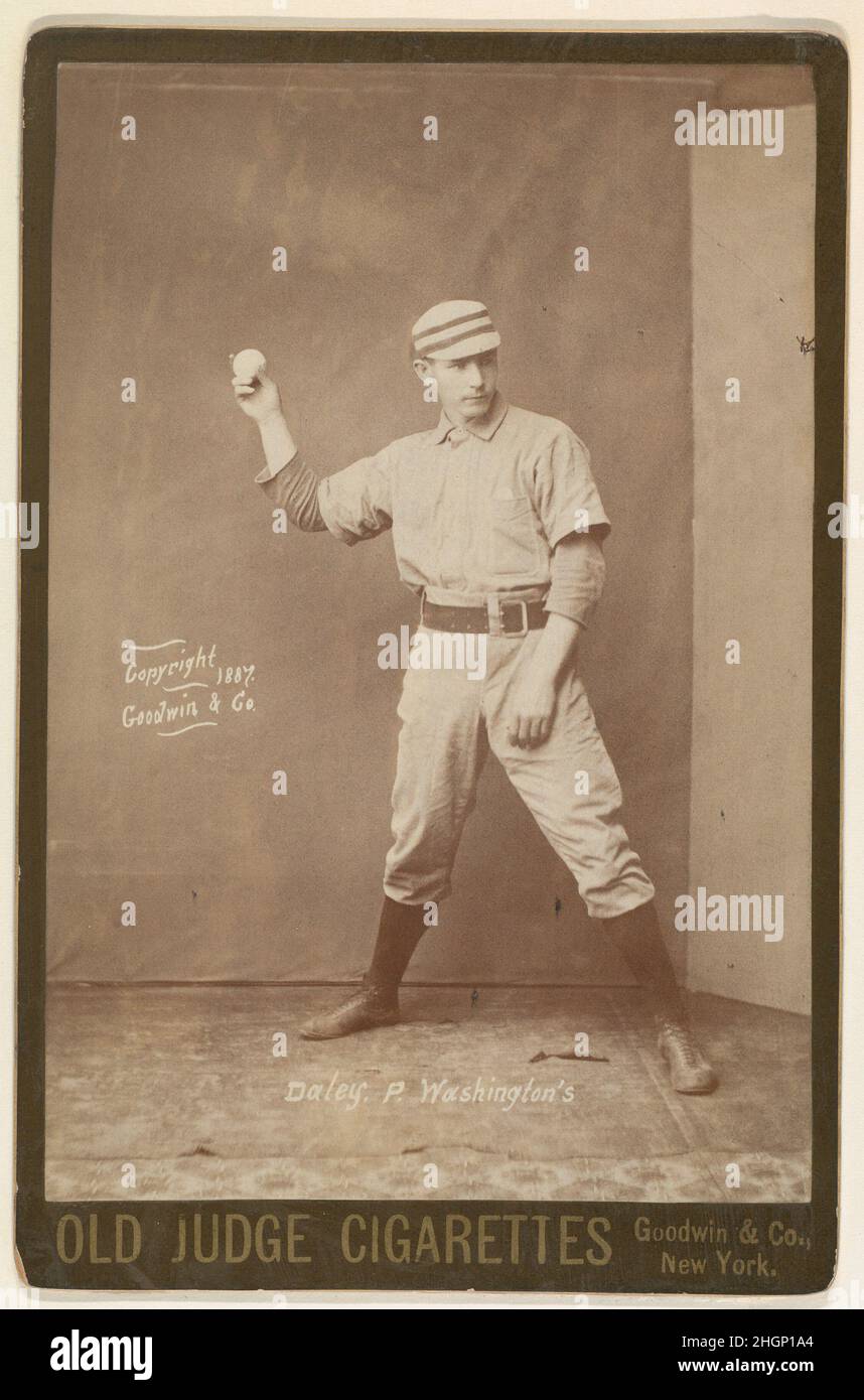 Daley, Pitcher, Washington, from the series Old Judge Cigarettes 1887 ...