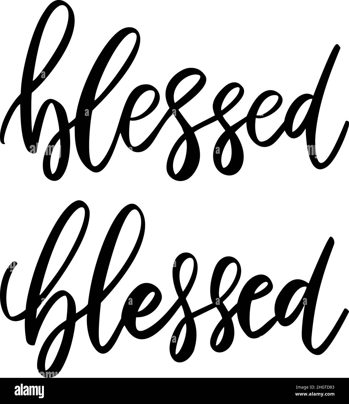 Blessed. Lettering phrase on white background. Design element for ...