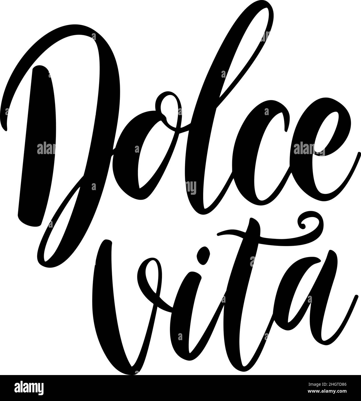 Dolce vita. Lettering phrase on white background. Design element for ...