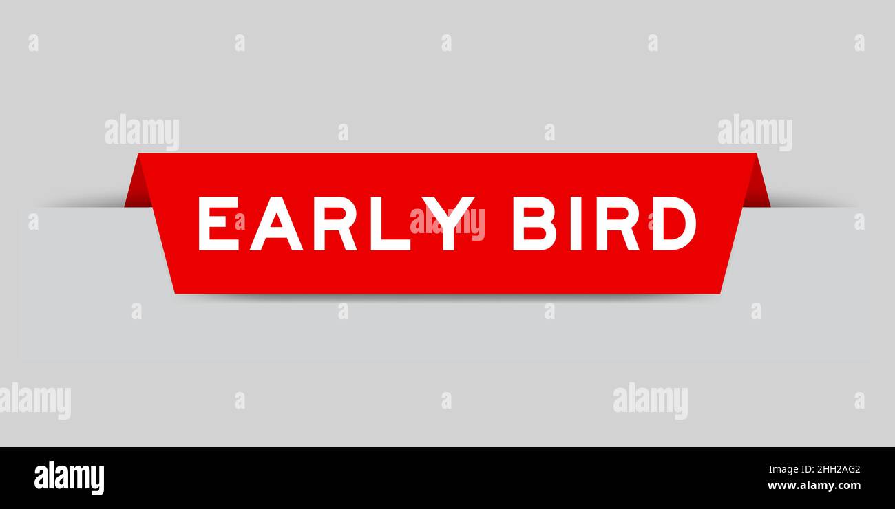 Red color inserted label with word early bird on gray background Stock ...