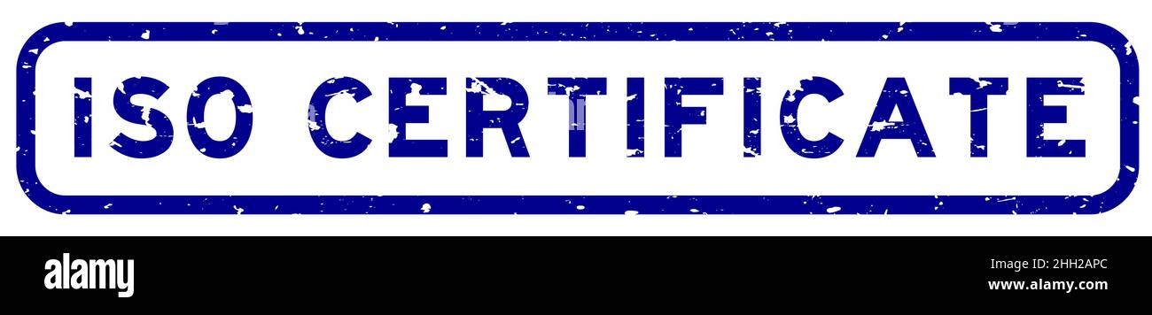 Grunge blue ISO certificate word square rubber seal stamp on white ...