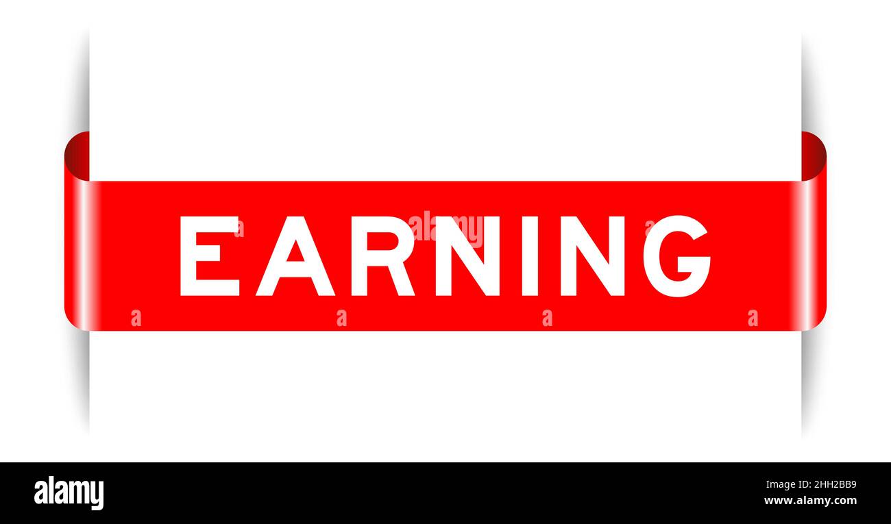Red color inserted label banner with word earning on white background ...