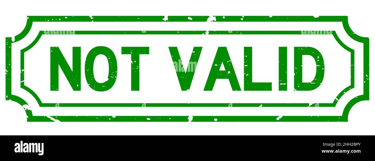 Grunge green not valid word square rubber seal stamp on white background Stock Vector Image ...