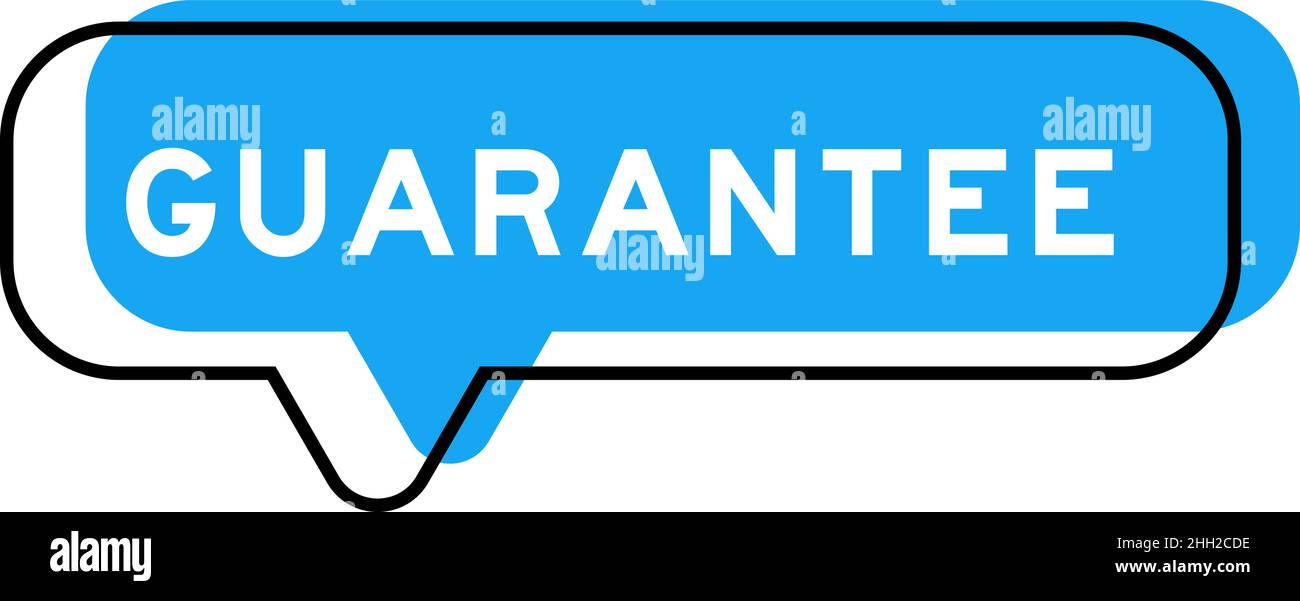 Speech banner and blue shade with word guarantee on white background ...