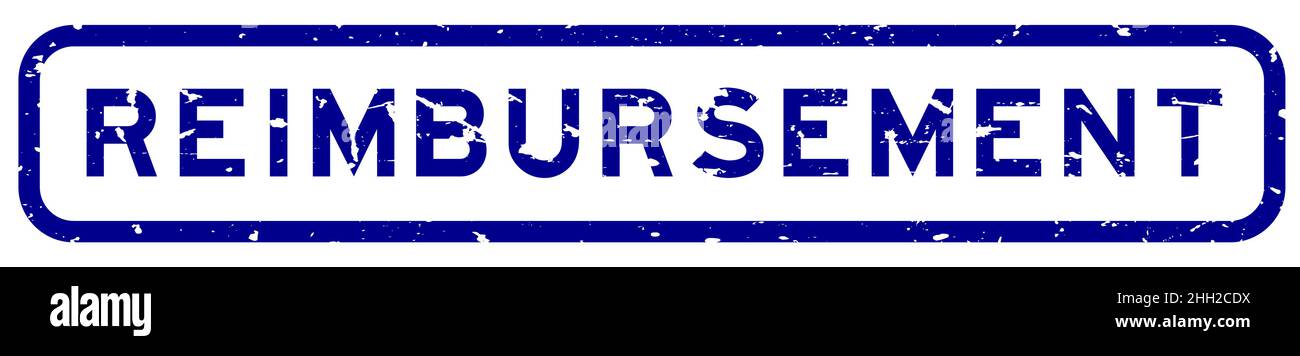 Grunge blue reimbursement word square rubber seal stamp on white ...