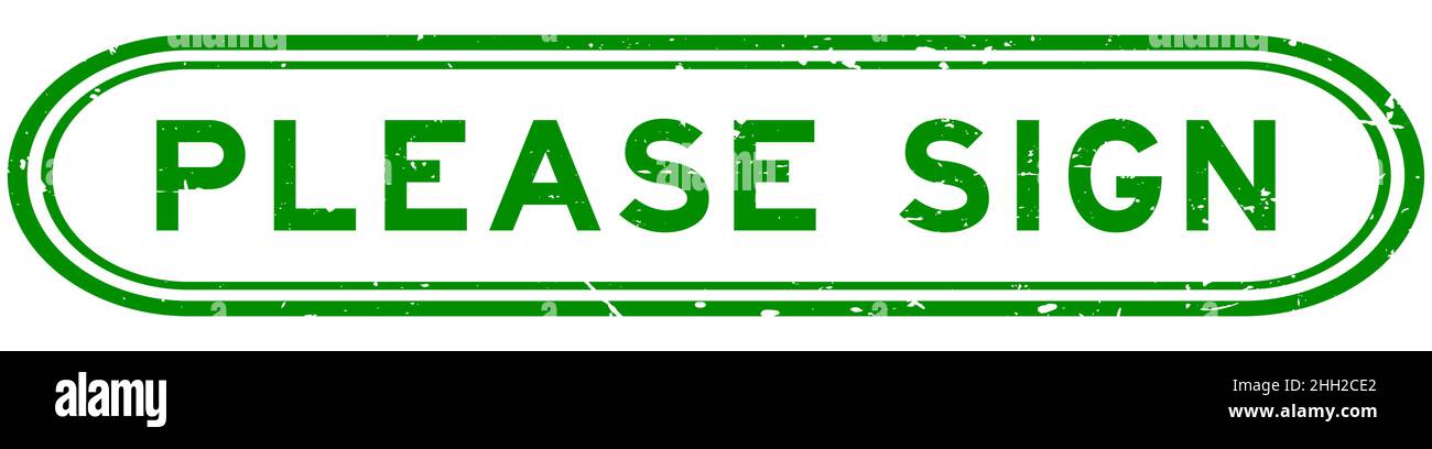 Grunge green please sign word rubber seal stamp on white background ...