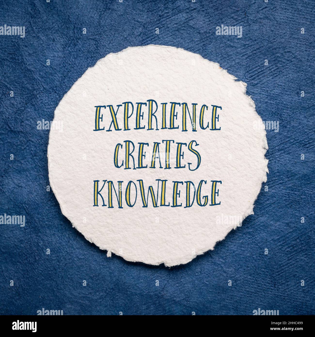 experience creates knowledge inspirational reminder - handwriting on a ...