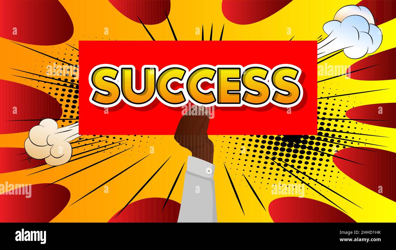 Hand holding up a banner with Success text. Showing billboard banner ...