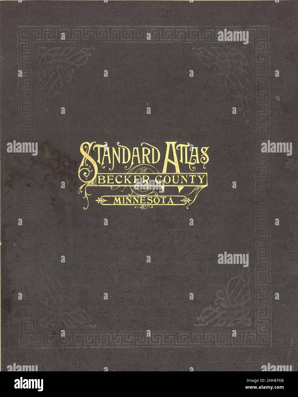 Standard atlas of Becker County, Minnesota - including a plat book of ...
