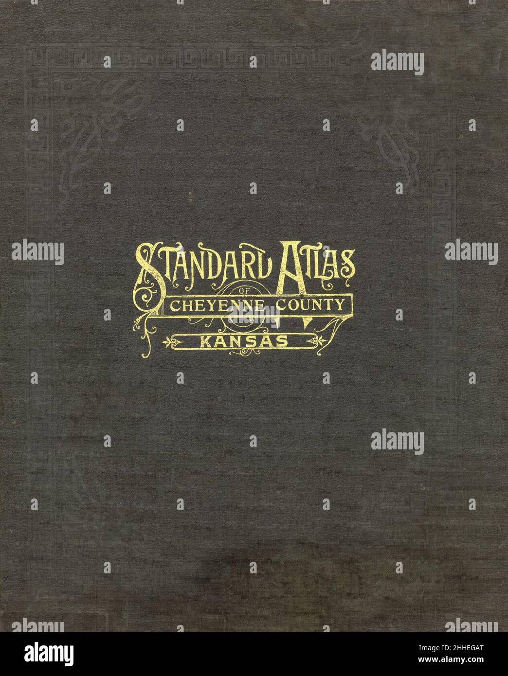 Standard atlas of Cheyenne County, Kansas - including a plat book of ...