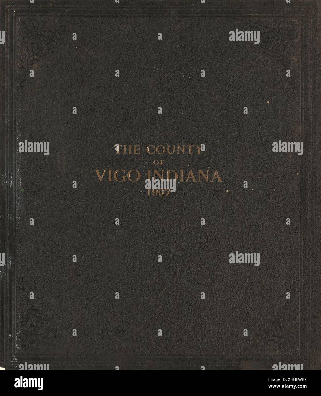 Standard atlas of Vigo County, Indiana - including a plat book of the ...