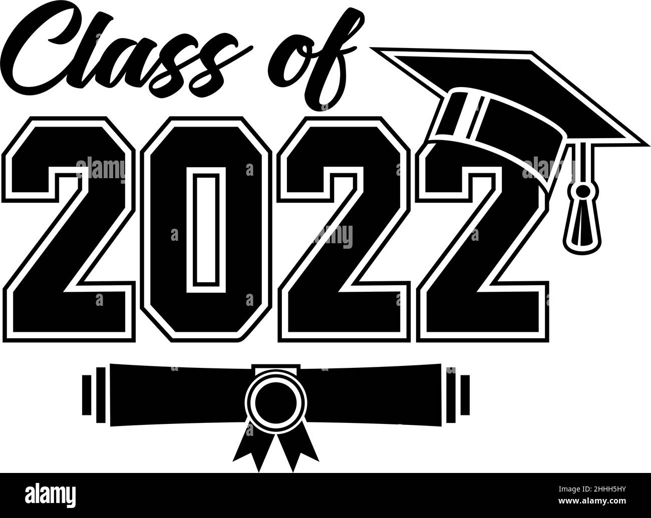 Class Of 2022 Black And White