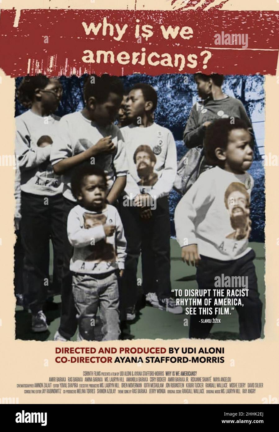 WHY IS WE AMERICANS?, poster, Amiri Baraka on shirts, 2020. © Corinth ...