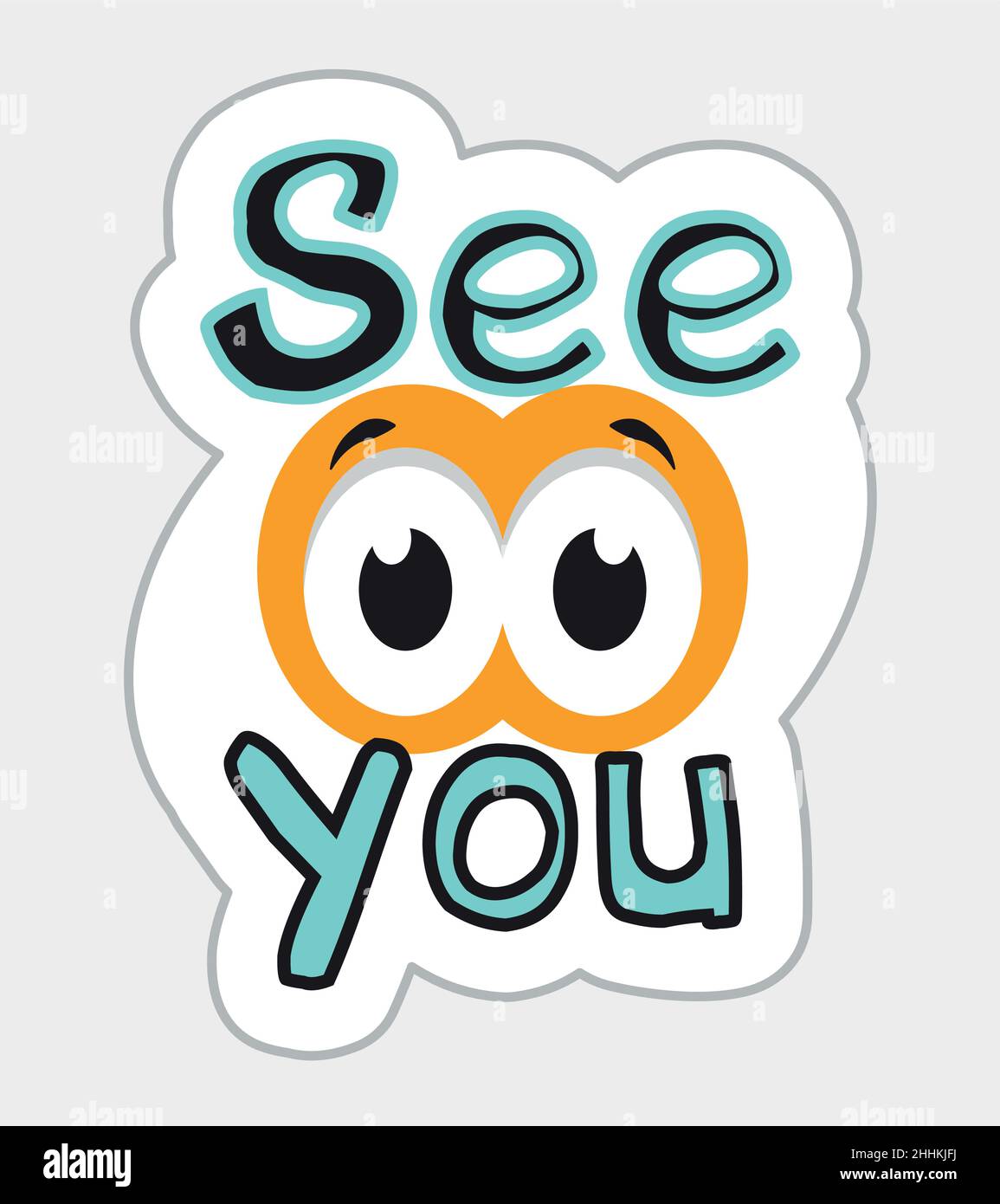 See You sticker in retro style. Vector illustration isolated on white ...