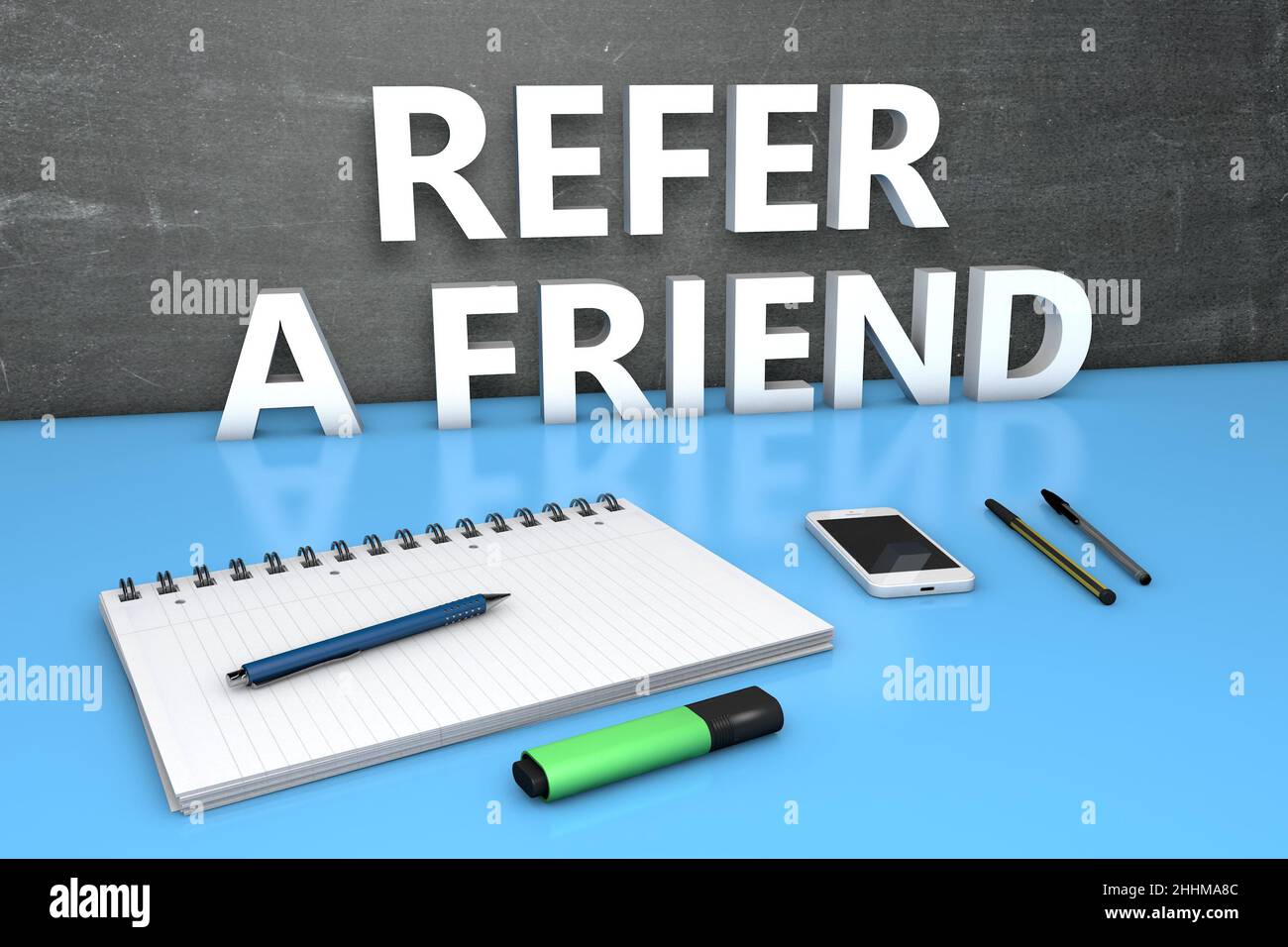 Refer a Friend - text concept with chalkboard, notebook, pens and ...