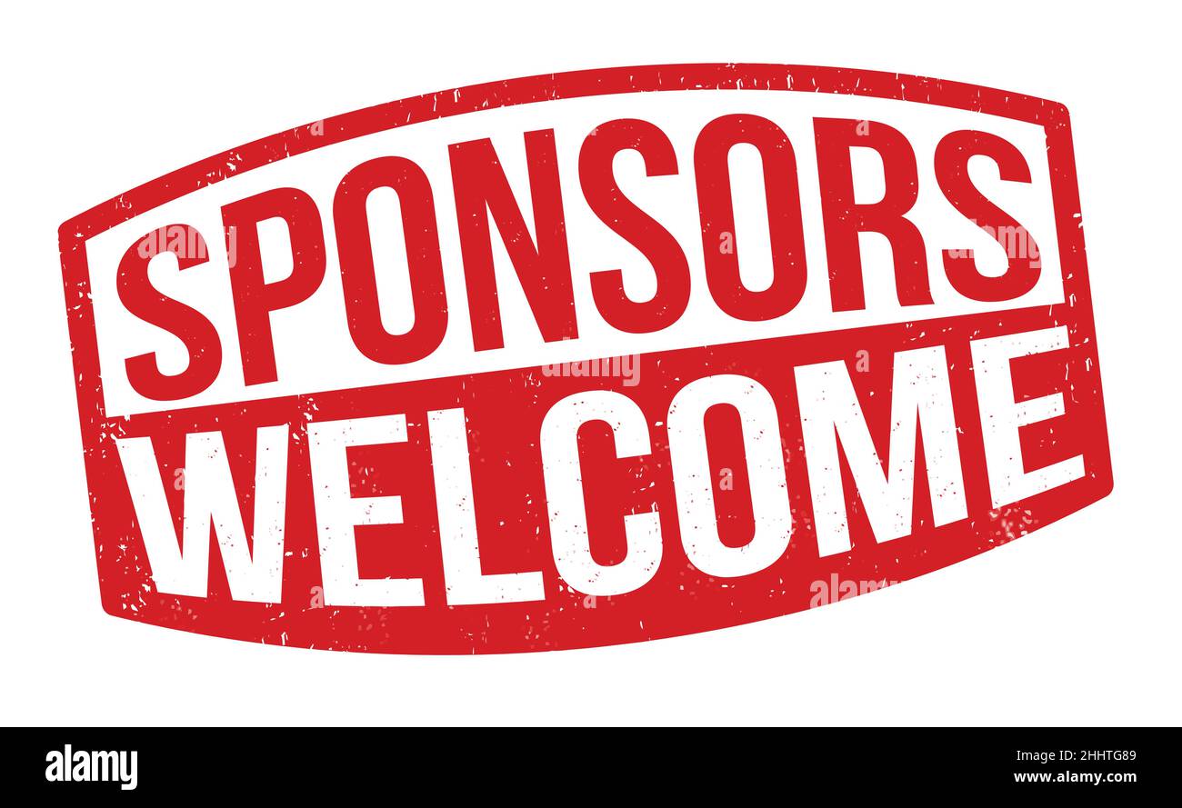 Sponsors welcome grunge rubber stamp on white background, vector ...