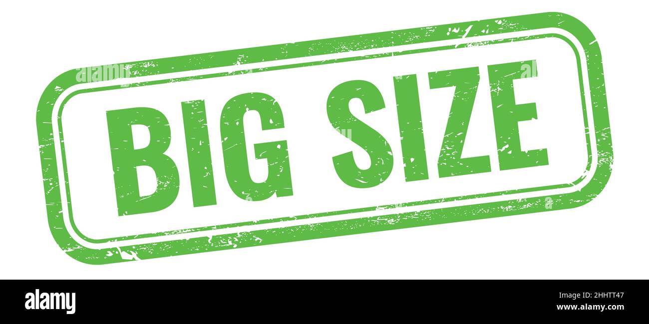 BIG SIZE text on green grungy vintage rectangle stamp Stock Photo - Alamy
