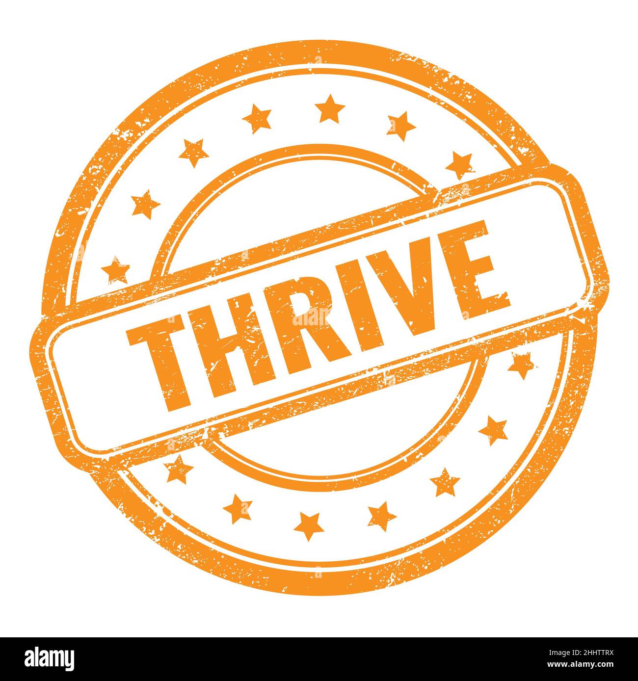THRIVE text on orange grungy vintage round rubber stamp Stock Photo - Alamy