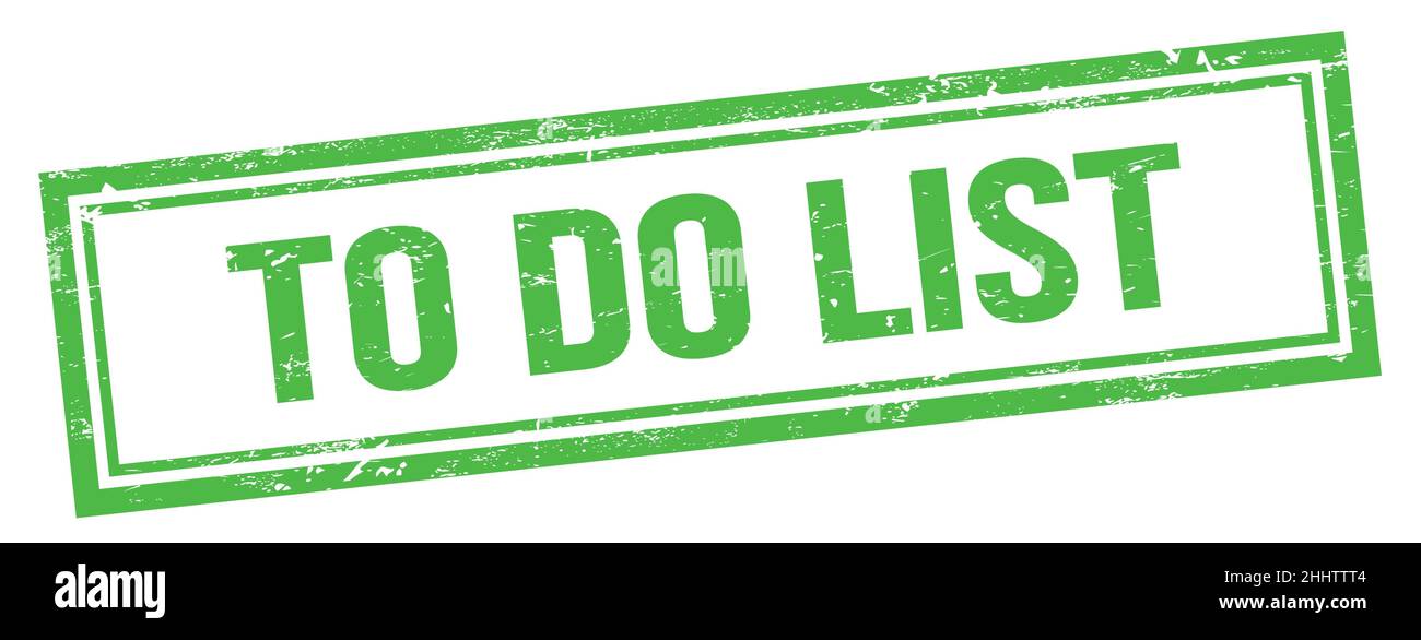 TO DO LIST text on green grungy vintage rectangle stamp Stock Photo - Alamy