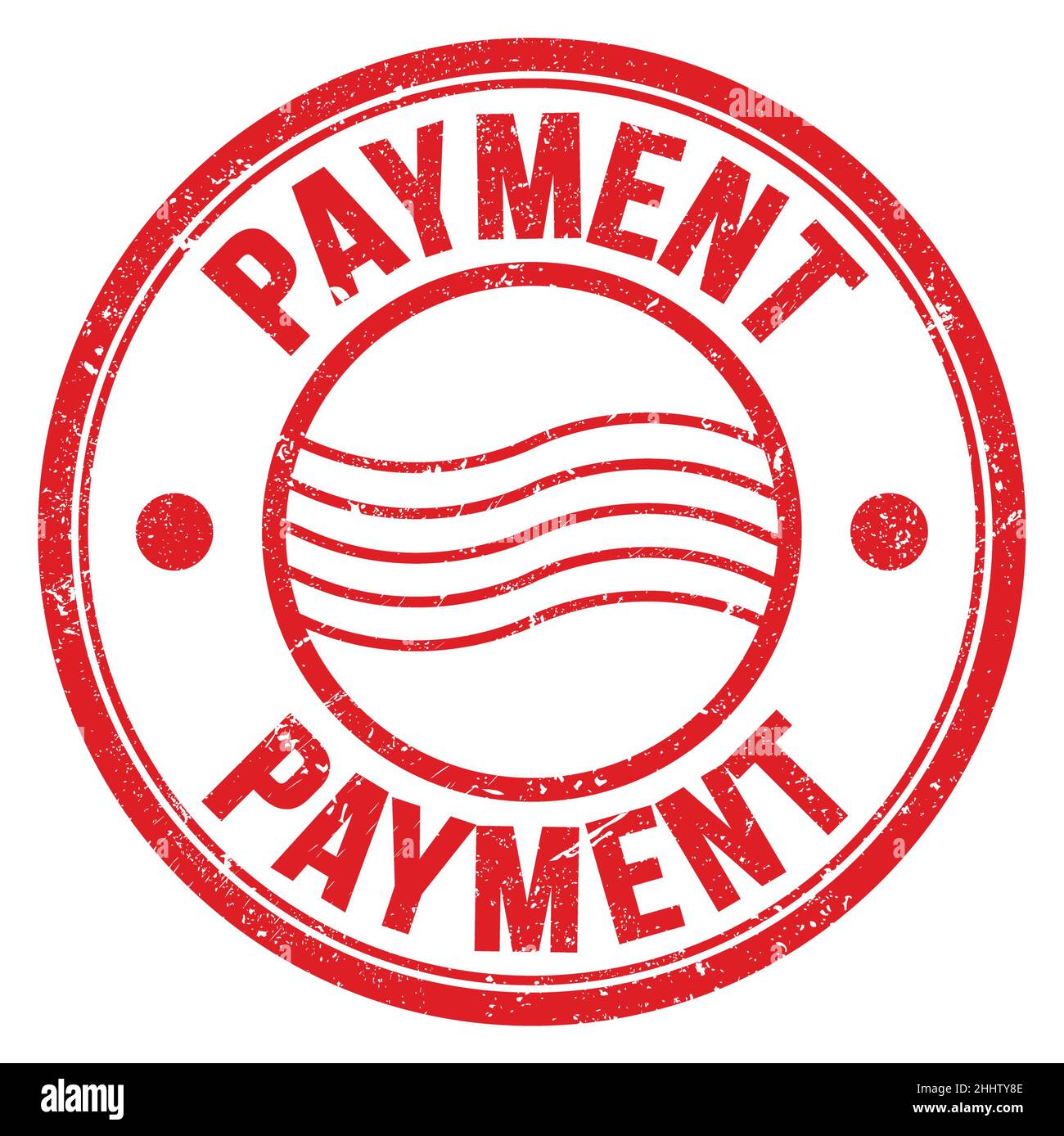 PAYMENT word written on red round postal stamp sign Stock Photo - Alamy