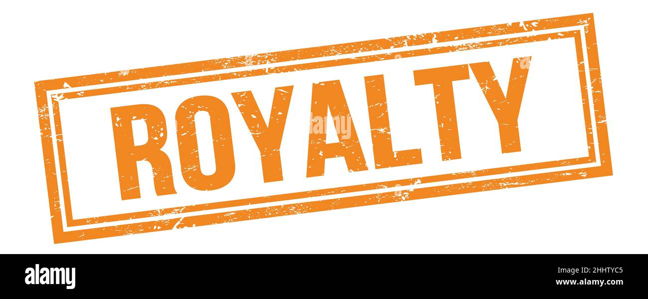 ROYALTY text on orange grungy vintage rectangle stamp Stock Photo - Alamy