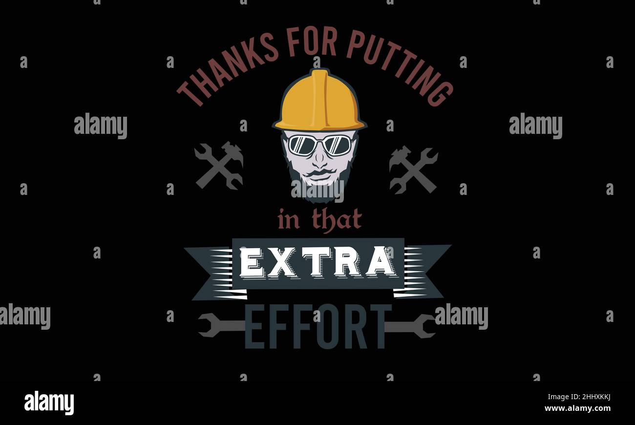 thanks for putting in the extra effort labors workers design monogram ...