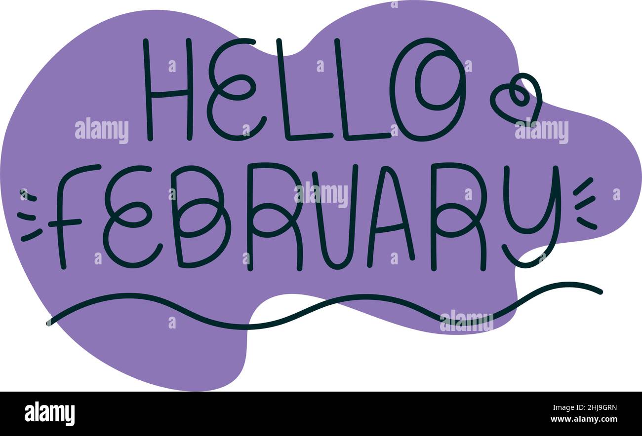 lettering of hello february Stock Vector Image & Art - Alamy