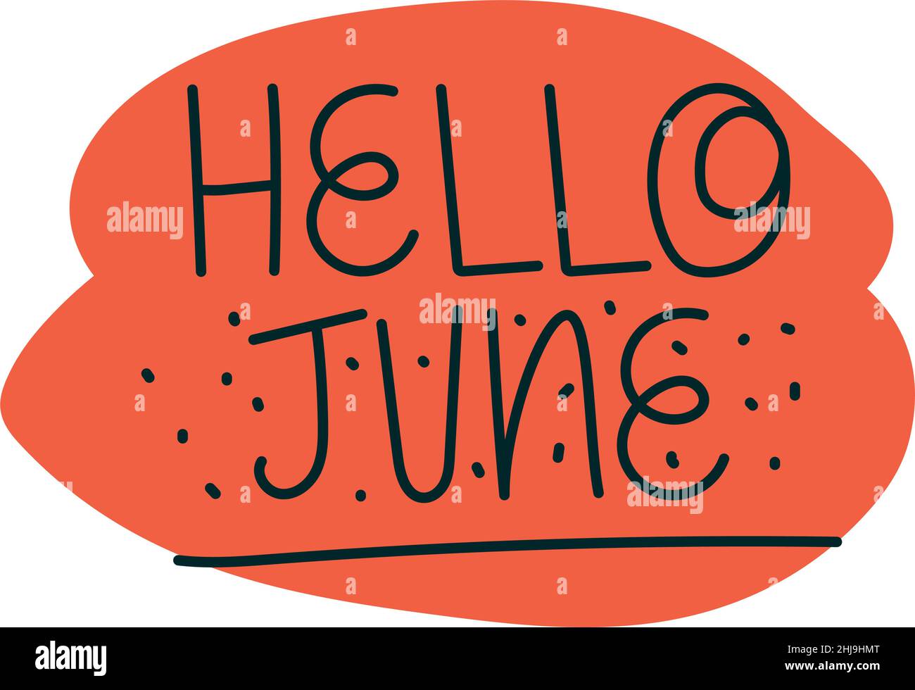 lettering of hello june Stock Vector Image & Art - Alamy