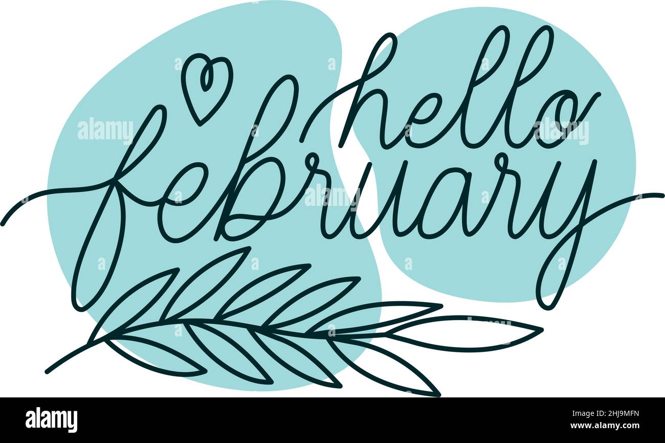 phrase of hello february Stock Vector Image & Art - Alamy