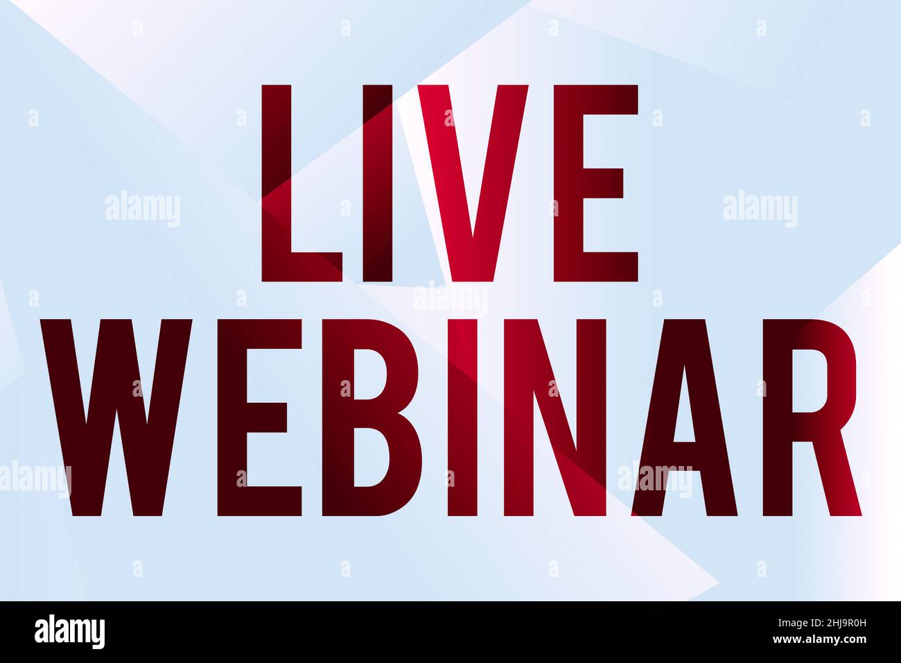 Sign displaying Live Webinar. Internet Concept Internet Education Chat ...