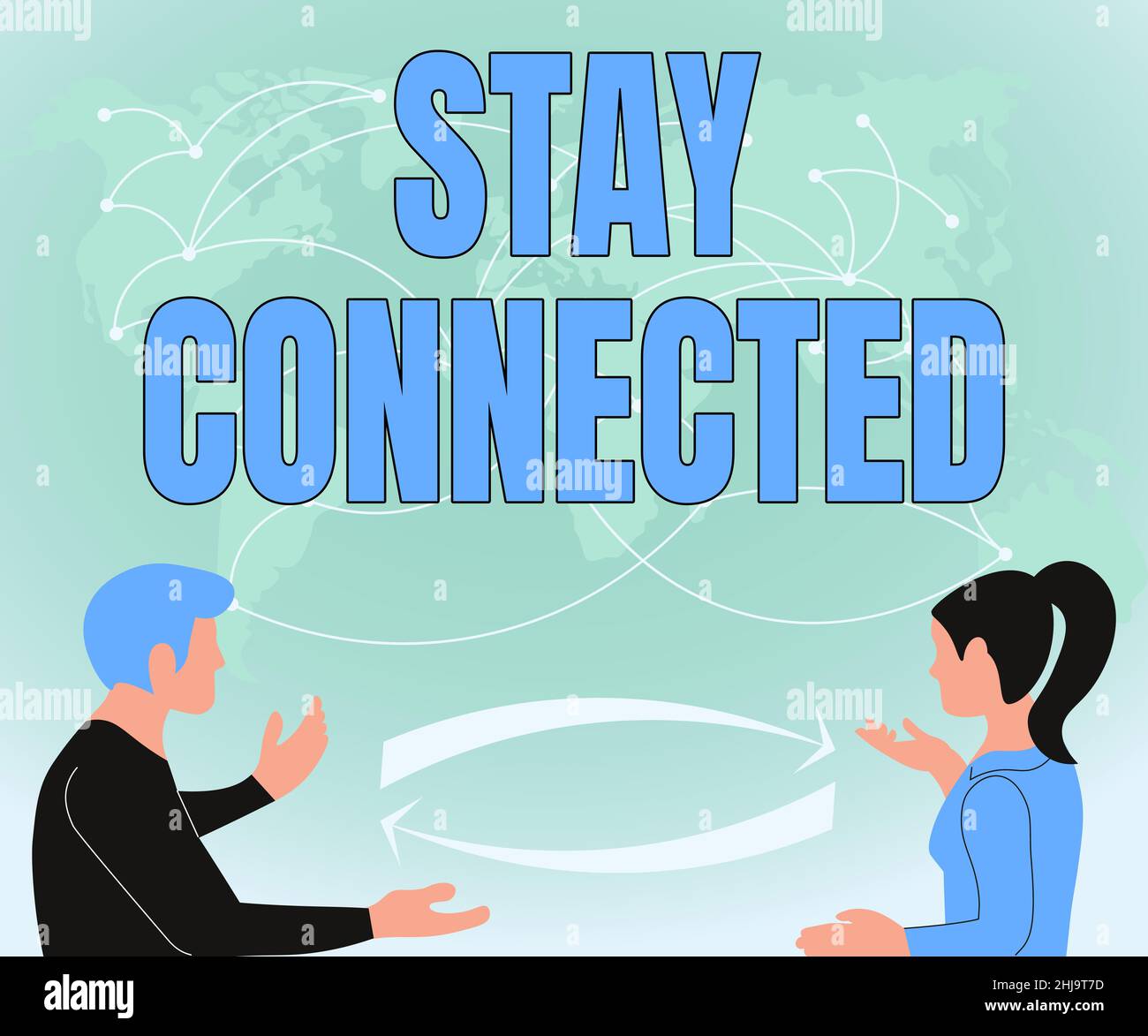 Text caption presenting Stay Connected. Word for to remain having ...