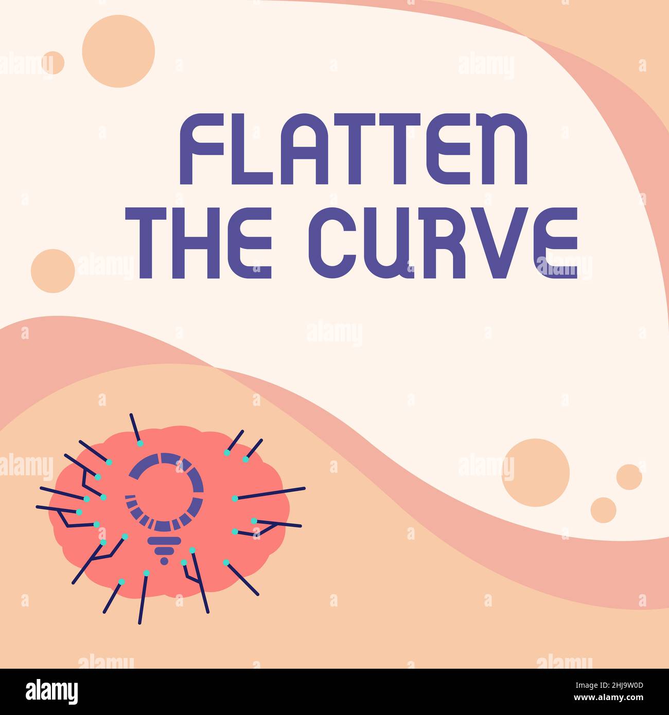 Inspiration showing sign Flatten The Curve. Word for raising an ...