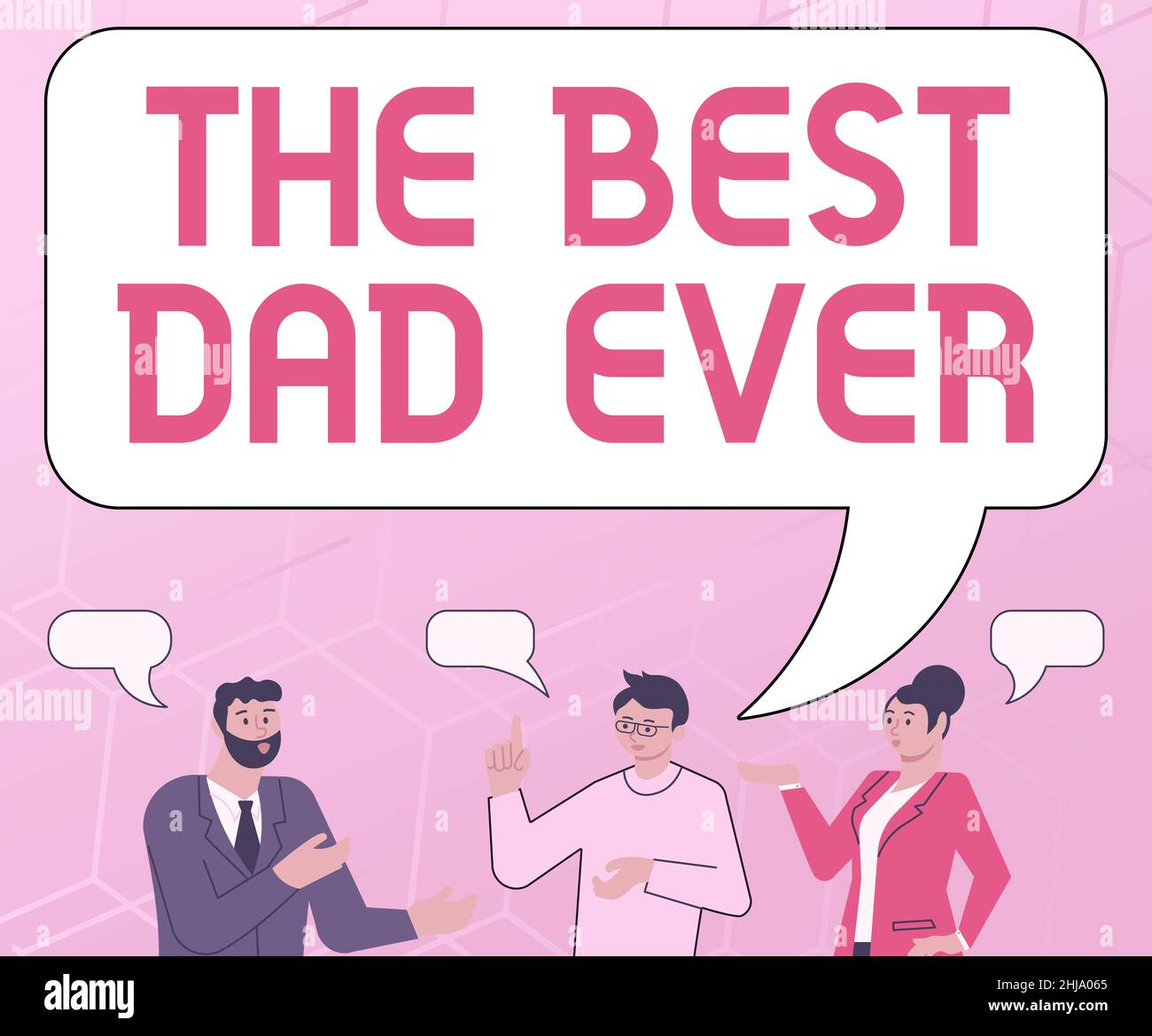 Writing displaying text The Best Dad Ever. Business idea used to ...