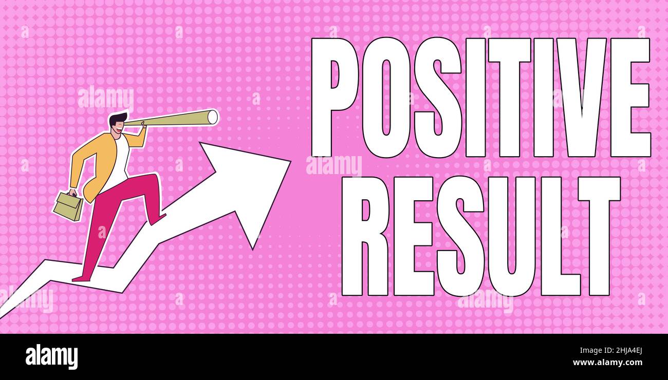 Conceptual display Positive Result. Business idea shows that a person ...